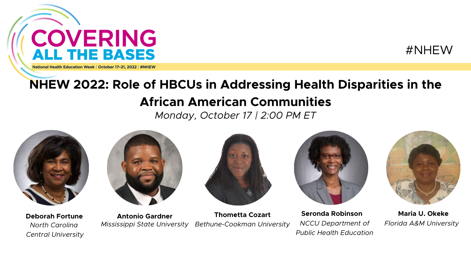 NHEW 2022: Role of HBCUs in Addressing Health Disparities in the ... NHEW 2022: Role of HBCUs in Addressing Health Disparities in the ...